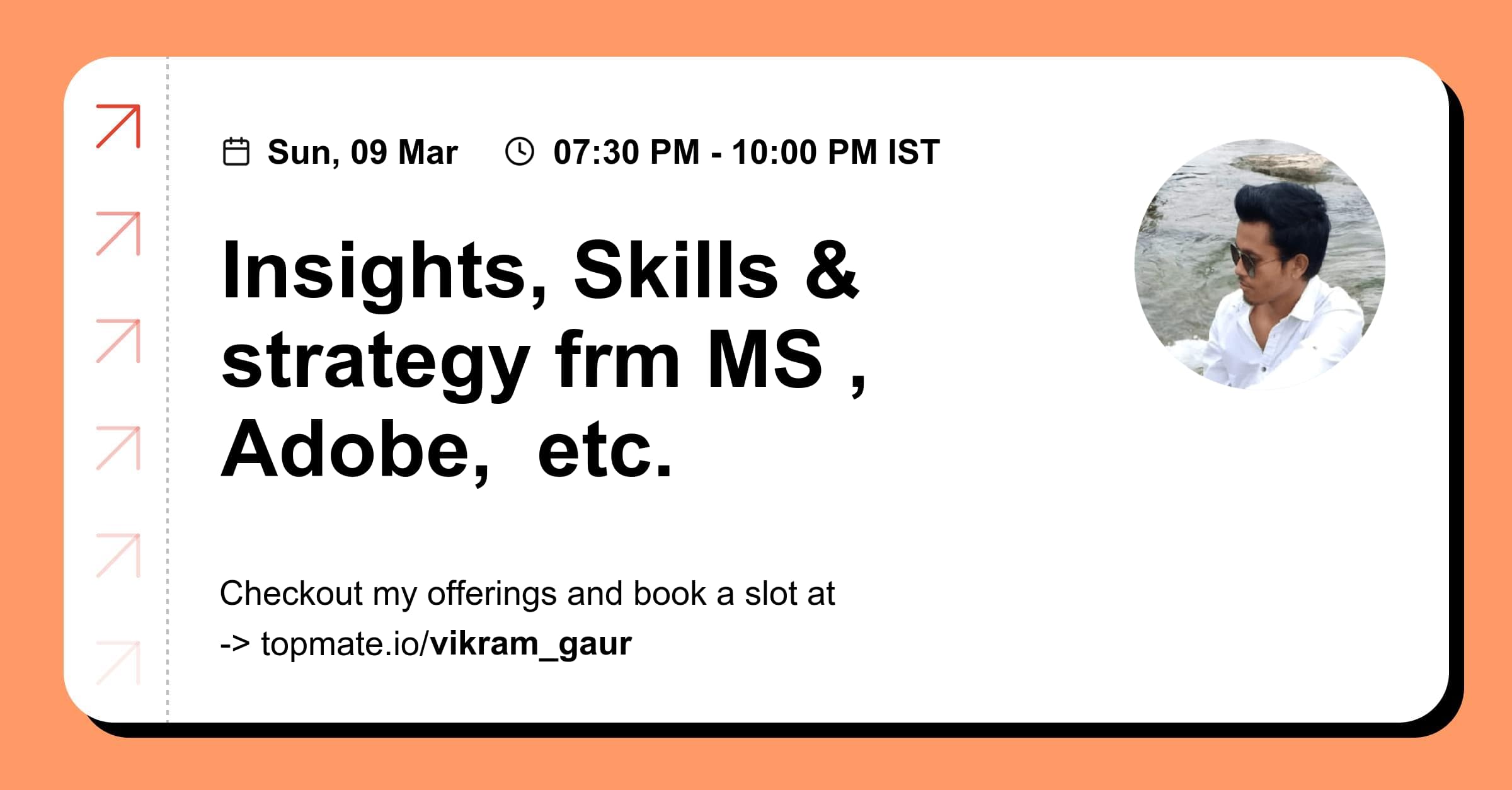 Insights, Skills & strategy frm MS , Adobe, etc. with Vikram Gaur